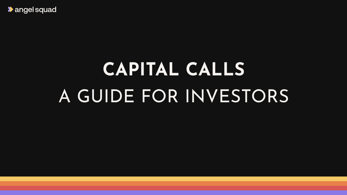 An Investor’s Guide to Capital Calls | Hustle Fund